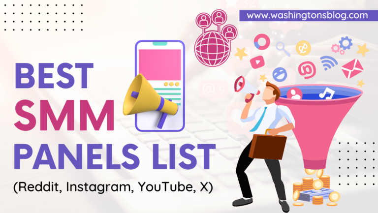13 Best SMM Panels List (Reddit, Instagram, YouTube, X, Rumble, Spotify) » Washington's Blog